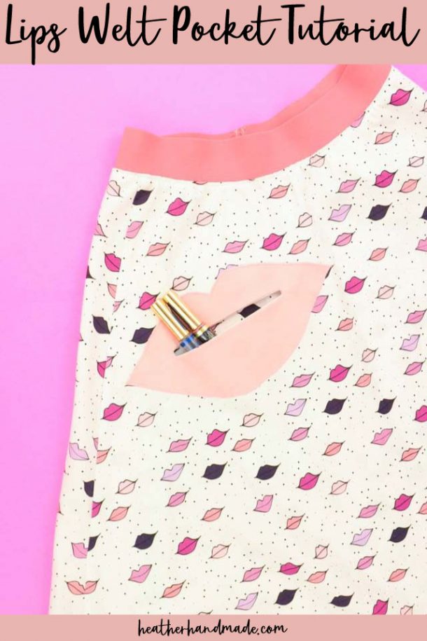 Lips Welt Pocket Tutorial • Heather Handmade