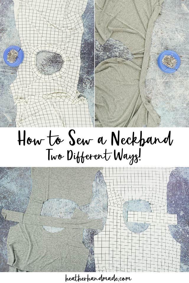 How to Sew a Neckband • Heather Handmade