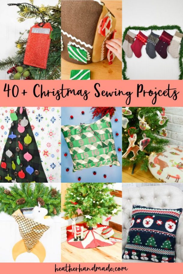 50 Christmas Sewing Projects • Heather Handmade