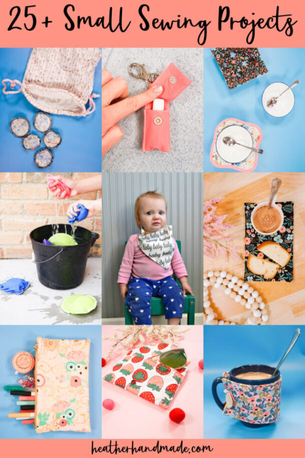45 Small Sewing Projects to Finish Quickly • Heather Handmade
