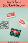 How to Sew a Gift Card Holder • Heather Handmade